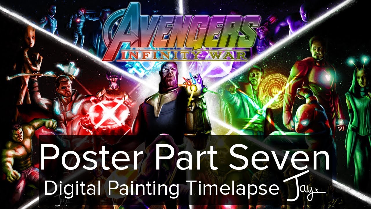 Infinity War Poster Timelapse | Part Seven: Finale