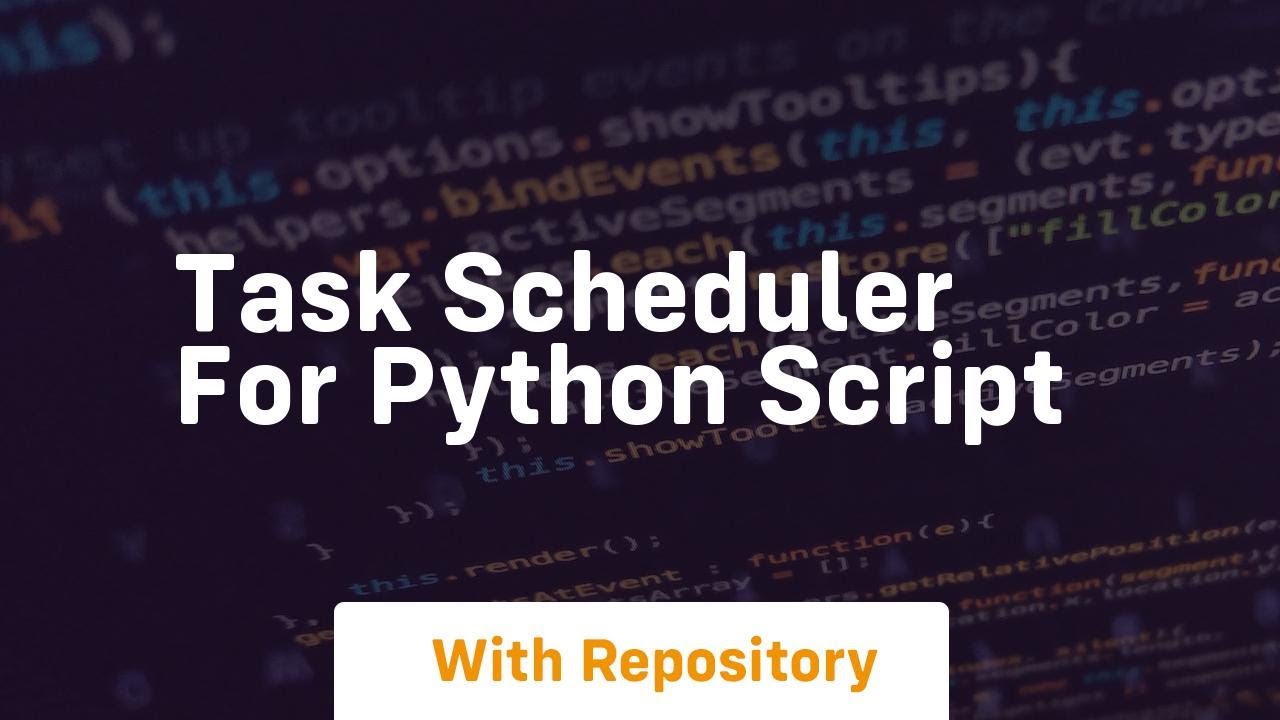 task scheduler for python script