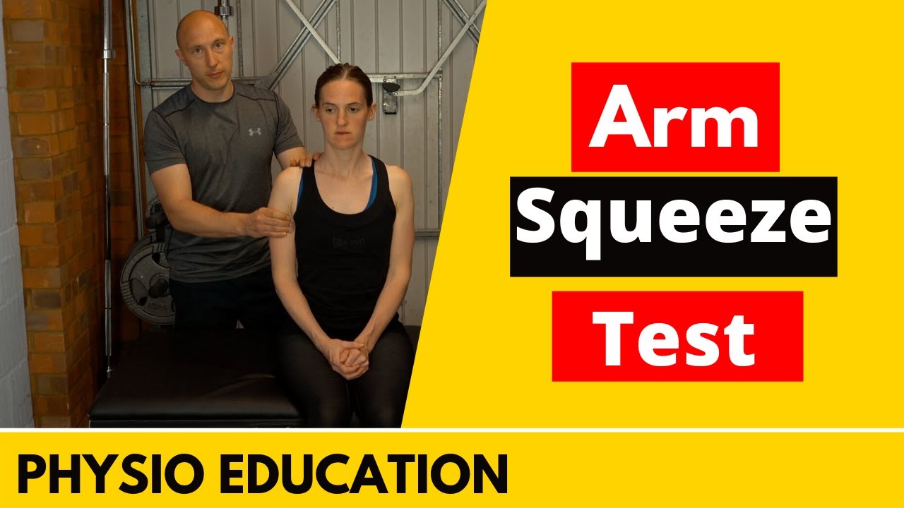 Arm Squeeze Test