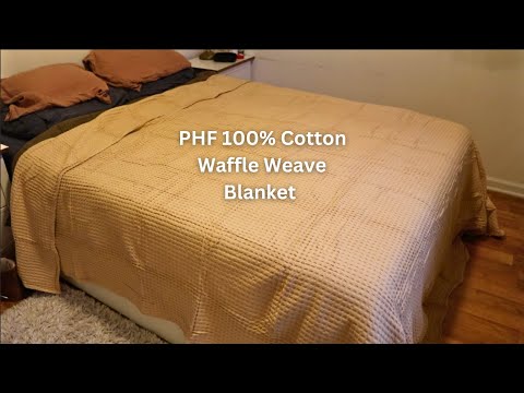 PHF | 100% Cotton Waffle Weave Blanket | Review