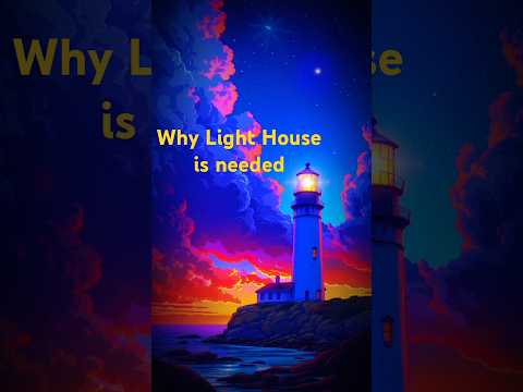 What is the purpose of a lighthouse