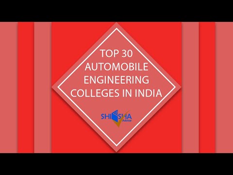 Top 30 Automobile Engineering Colleges in India | Automobile Engineering | Best Colleges in 2021