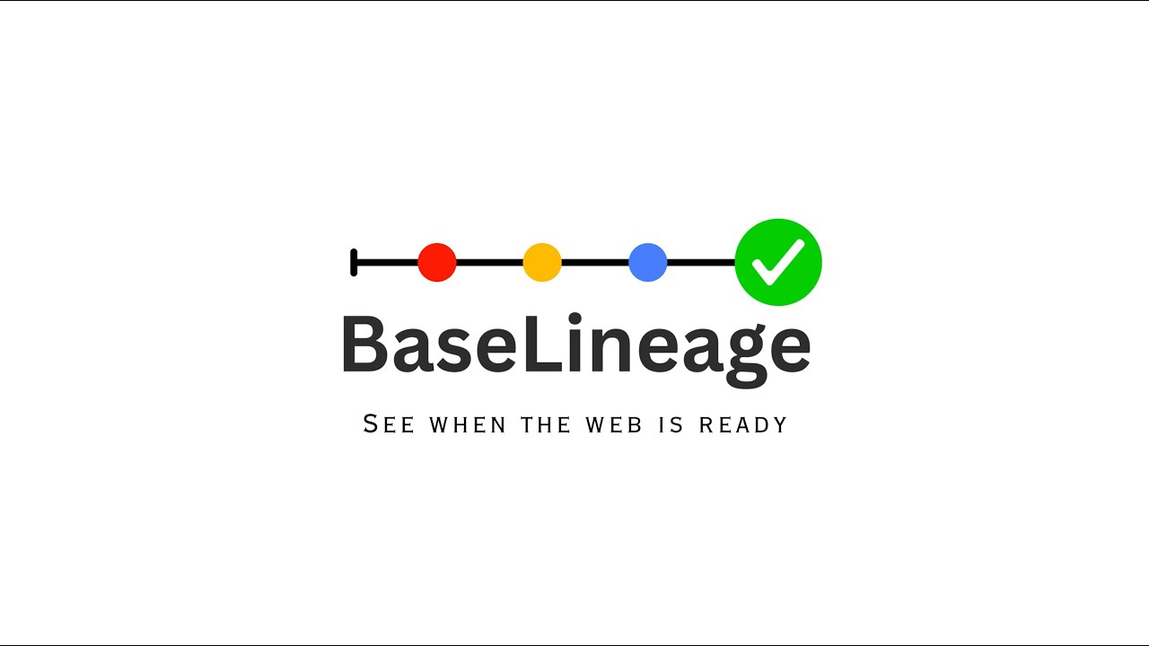 BaseLineage - Baseline Tooling Hackathon