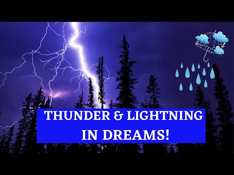 Thunder & Lightning in Dreams/Biblical Dream Interpretation!