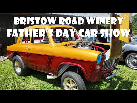 FATHER'S DAY CAR SHOW - Bristow Road Winery - Crossville, Tennessee - Hot Rods & Classic Cars