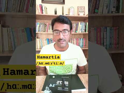 Hamartia and Denouement (Mispronounced words in English)