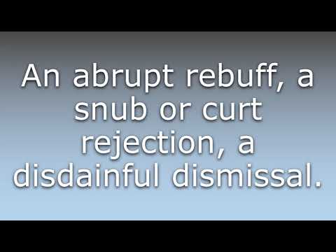 What does Brush-off mean?