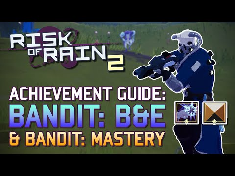 Steam Community :: Video :: Risk of Rain 2 - Bandit: B&E and Bandit ...