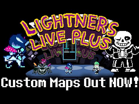 Deltarune: Lightners Live Plus - Custom Map Update Trailer (V1.3)