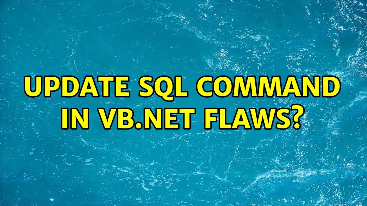 Update sql command in vb.net flaws?