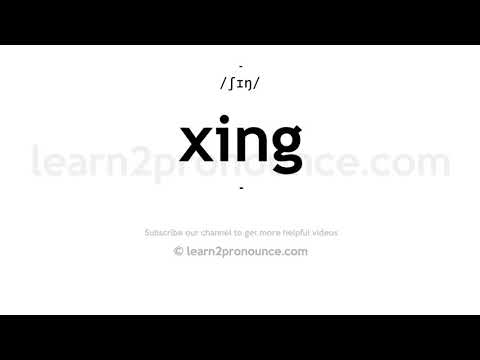 How to pronounce Xing | English pronunciation