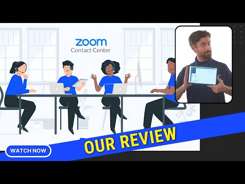 Zoom Contact Center Review: Closer Look at Pricing, Features & Integrations