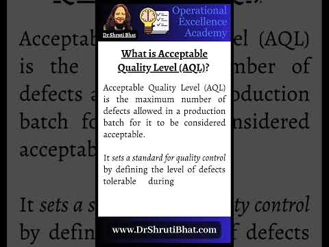 What is acceptable quality level?