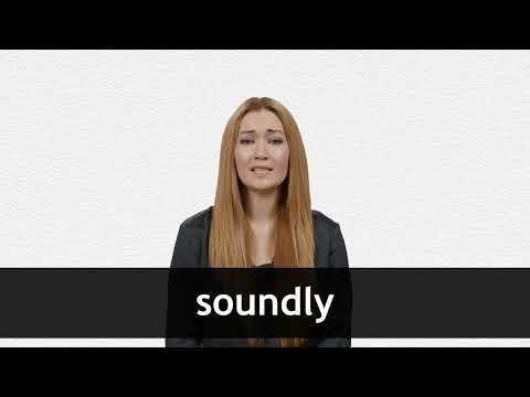 SOUNDLY definition in American English | Collins English Dictionary