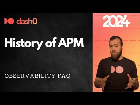 Dash0 - What is Observability?: History of Application Performance Management (APM)
