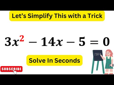 The REAL Difference Between 3x^2-14x-5 and Solving It Fast