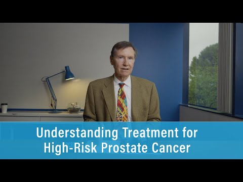 Understanding Treatment for High-Risk Prostate Cancer | Prostate Cancer Staging Guide
