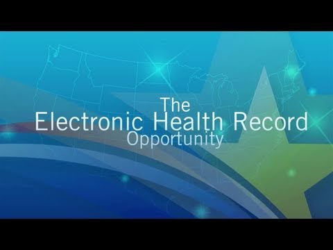 The Electronic Health Record Opportunity