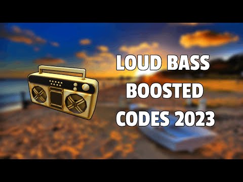 LOUD BASS BOOSTED Roblox Ids (WORKING 2024)