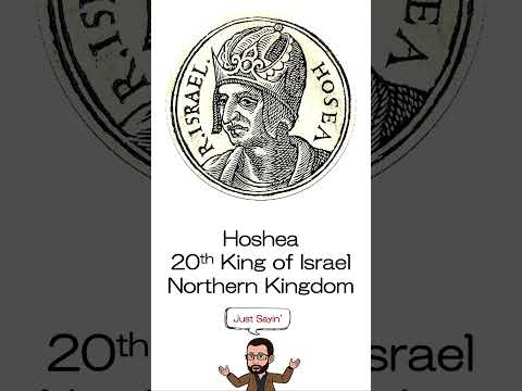 Hoshea, King of Israel | How to Say In American English | Just Sayin' Historian's Eye | MCMP | 01350