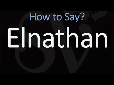 How to Pronounce Elnathan? (CORRECTLY)