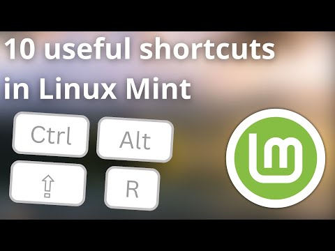 10 useful keyboard combinations (shortcuts) under Linux Mint
