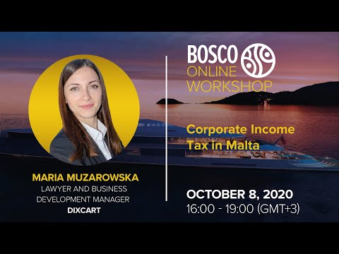 Corporate Income Tax in Malta | Dixcart | Bosco Online Workshop 08.10.2020