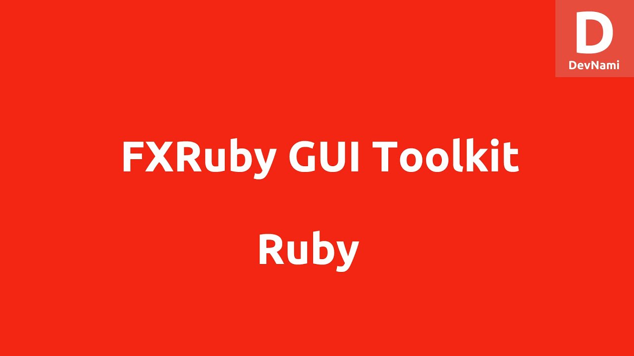FXRuby GUI Toolkit Tutorial