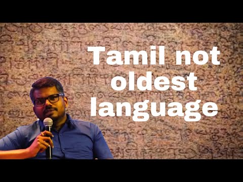Tamil not the oldest language | J Sai Deepak