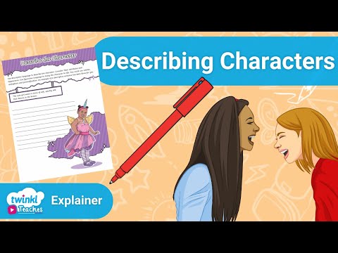 Character Descriptions | KS2 English Resources