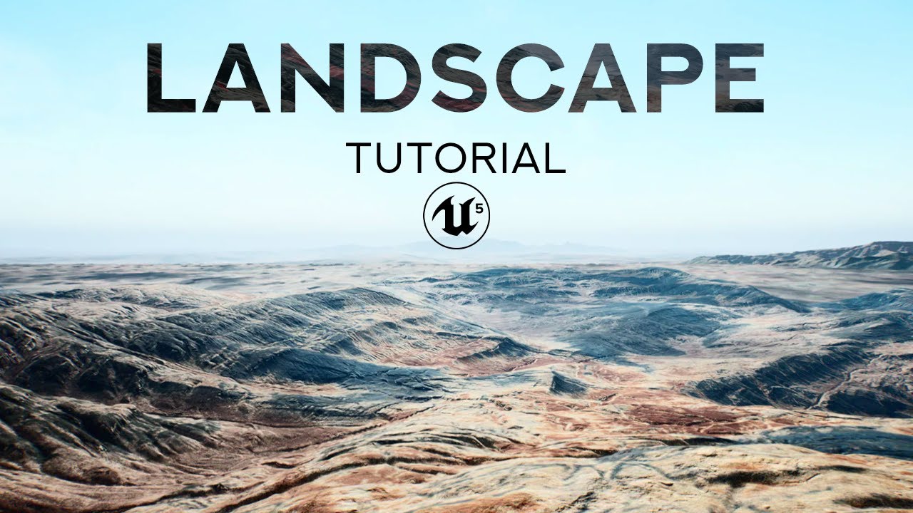 Mastering Landscape Creation in Unreal Engine 5: A Beginner's Guide | Galaxy.ai