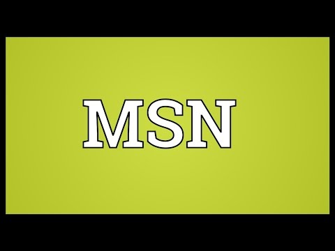 MSN Meaning
