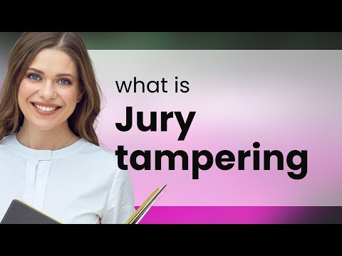 Understanding "Jury Tampering" - A Guide for English Learners