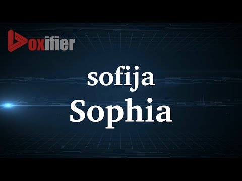 How to Pronunce Sophia in French - Voxifier.com
