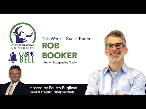 Closing Bell featuring Rob Booker hosted by Fausto Pugliese [Free Webinar]