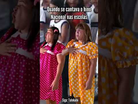 Quando se cantava o hino nacional nas escolas