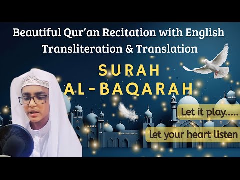 Surah Al-Baqarah 1–10 | Beautiful Quran Recitation with English Translation & Transliteration