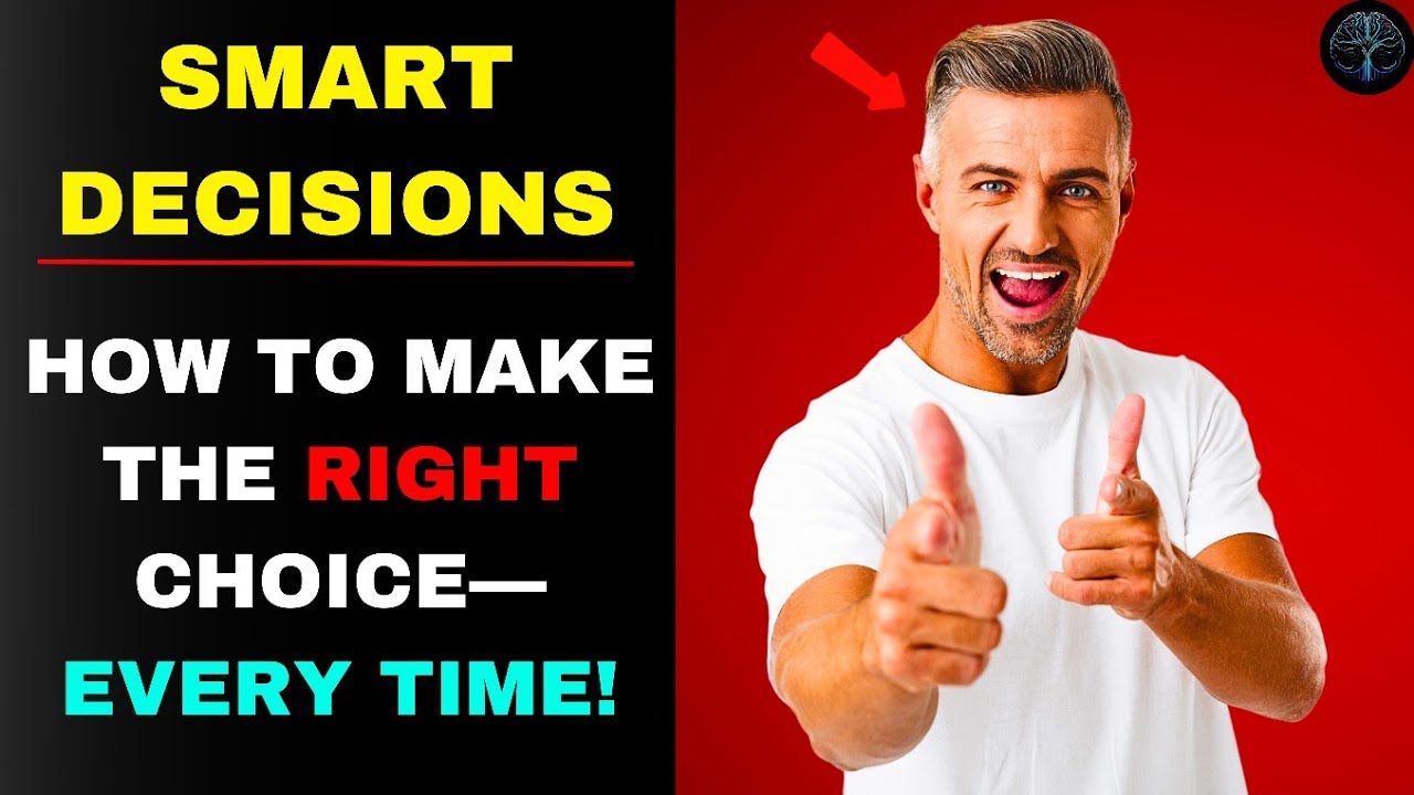Psychology of Decision Making: How to Make Better Choices