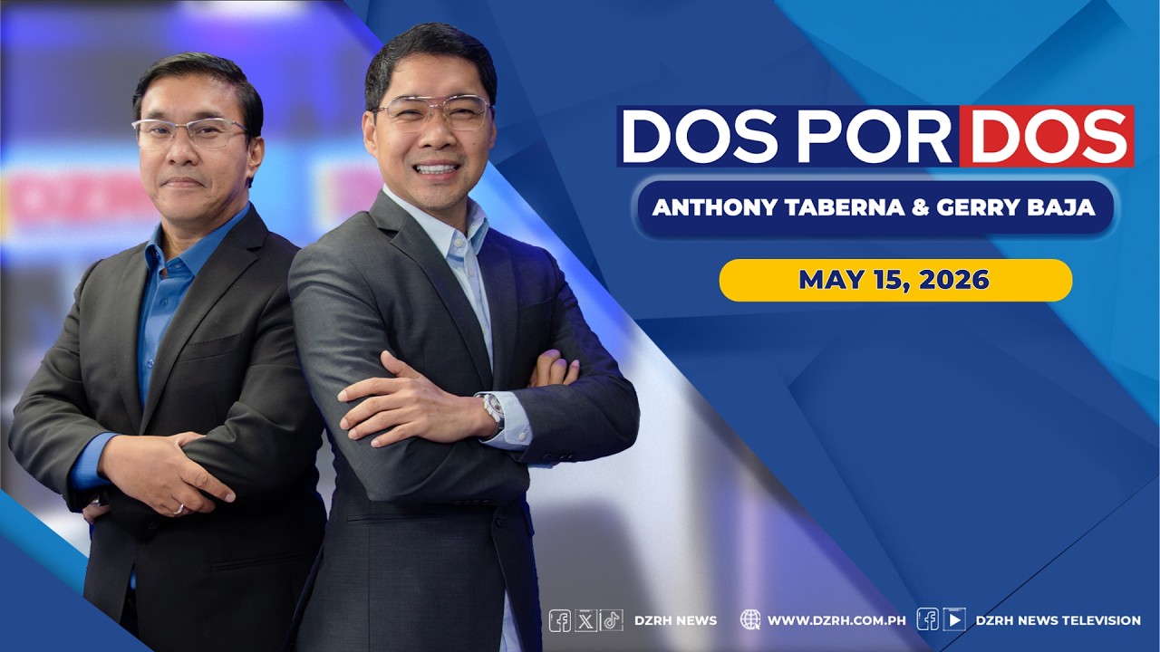 DOS POR DOS with ANTHONY TABERNA & GERRY BAJA (05/15/2026)
