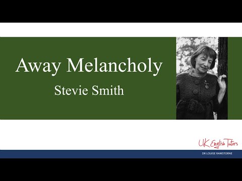 Top grade analysis of 'Away Melancholy' by Stevie Smith, Cambridge IGCSE poetry