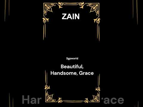 Zain name meaning | zain name meaning | zain name meaning in hindi and in Islam