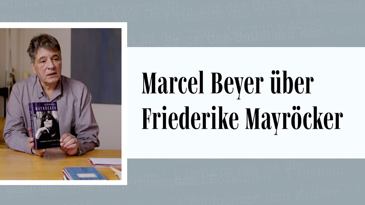 Wer war Friederike Mayröcker? Marcel Beyer im Gespräch über die Autorin ...