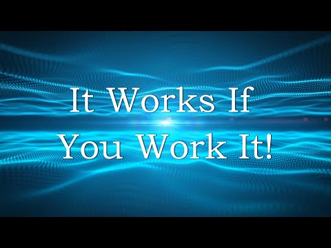 It Works If You Work It (OFFICIAL LYRIC VIDEO)