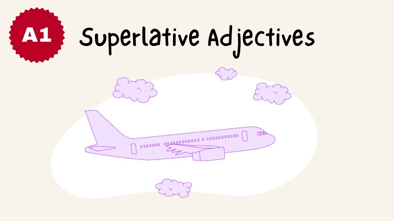 Superlative adjectives – English Grammar Lessons
