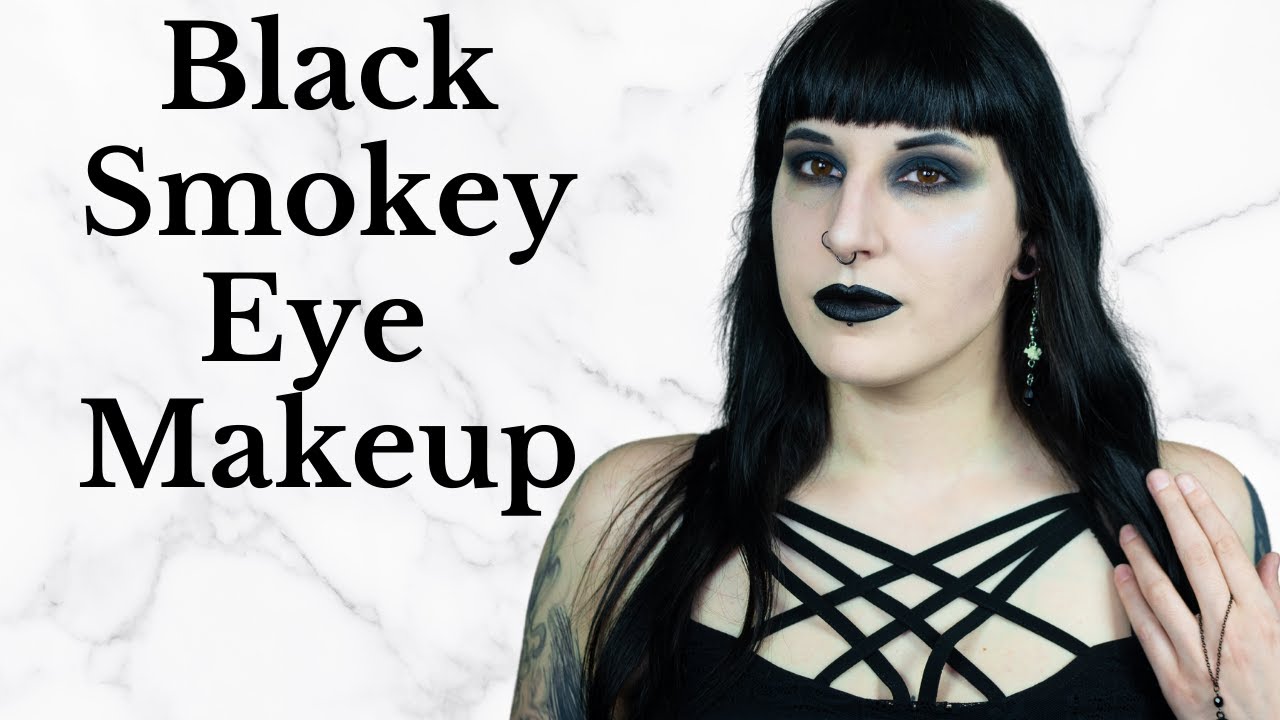Goth black smokey eye - Easy black smokey eye makeup tutorial - Notoriously Morbid
