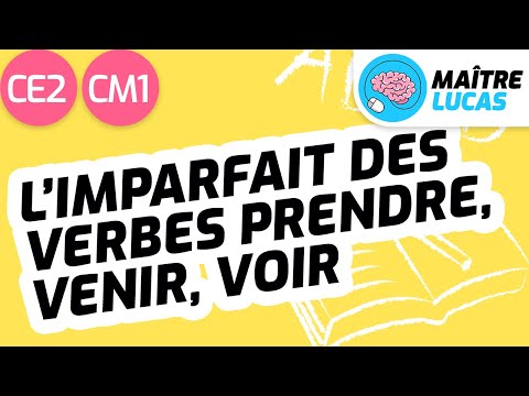Imparfait des verbes prendre, venir, voir CE2 - CM1 - Français - Conjugaison - Grammaire