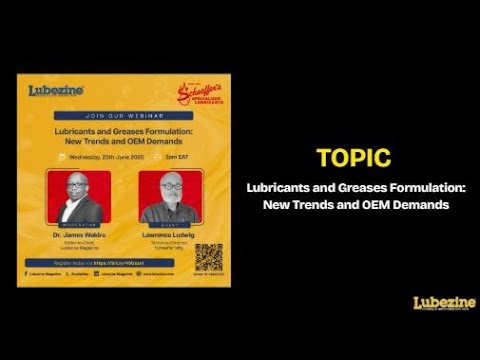 What are the new trends and OEM demands in the Lubricant field? | June 2025 Webinar