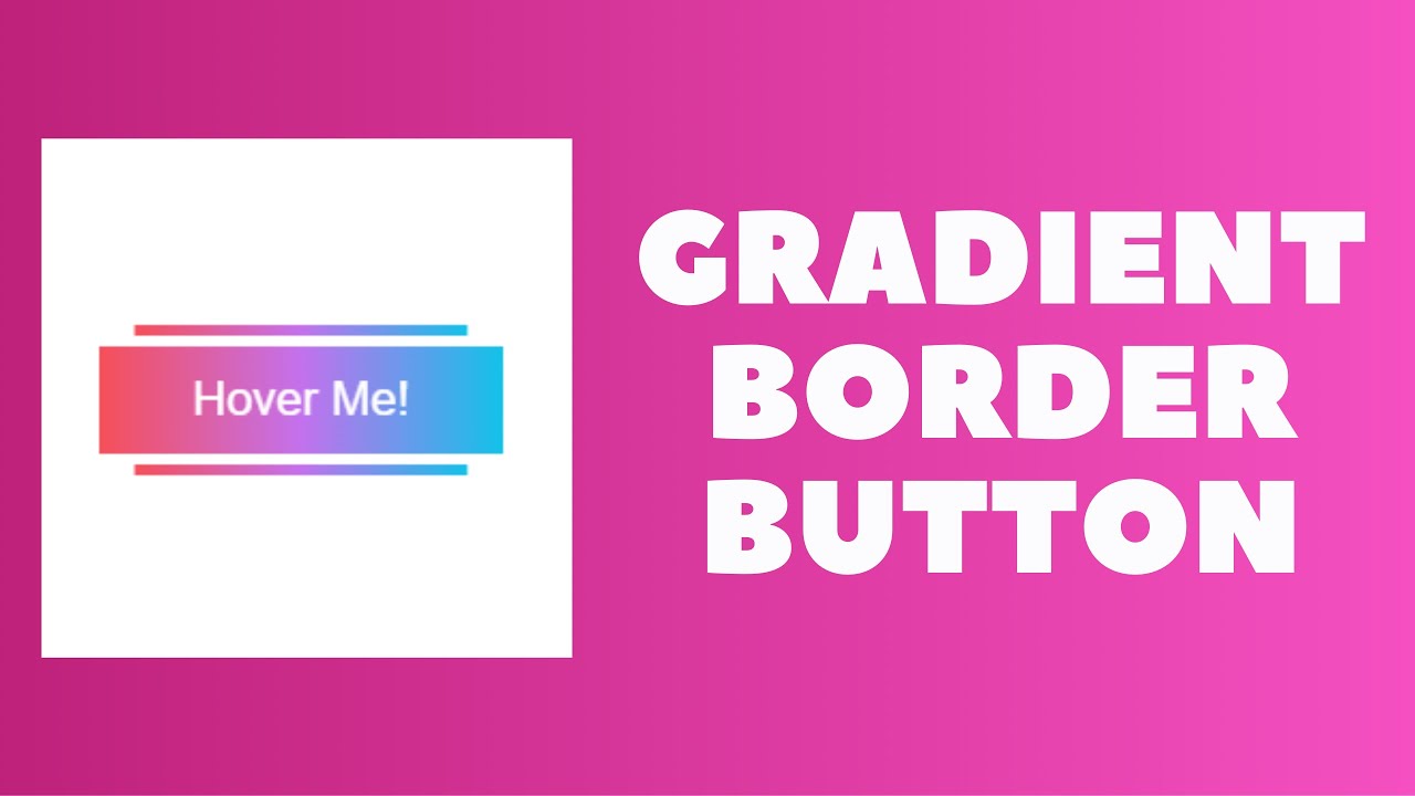 CSS Gradient Border Button Hover Effect | Pure CSS Effect