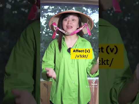 Cách phân biệt Affect và Effect trong tiếng Anh