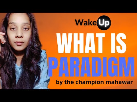 What is paradigm?